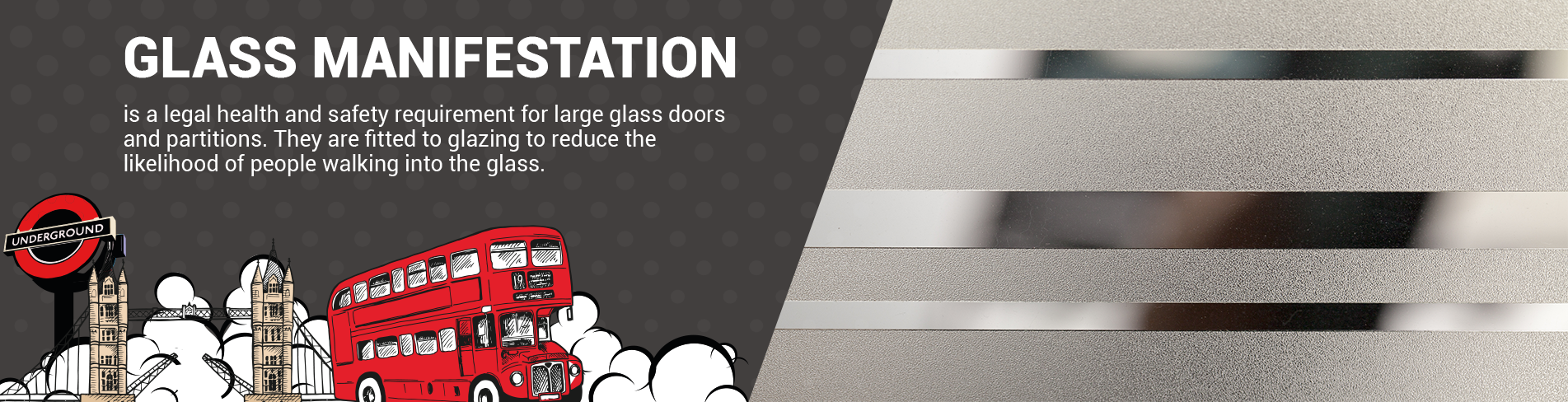 Glass Manifestation | Window Manifestations Designs & Installation